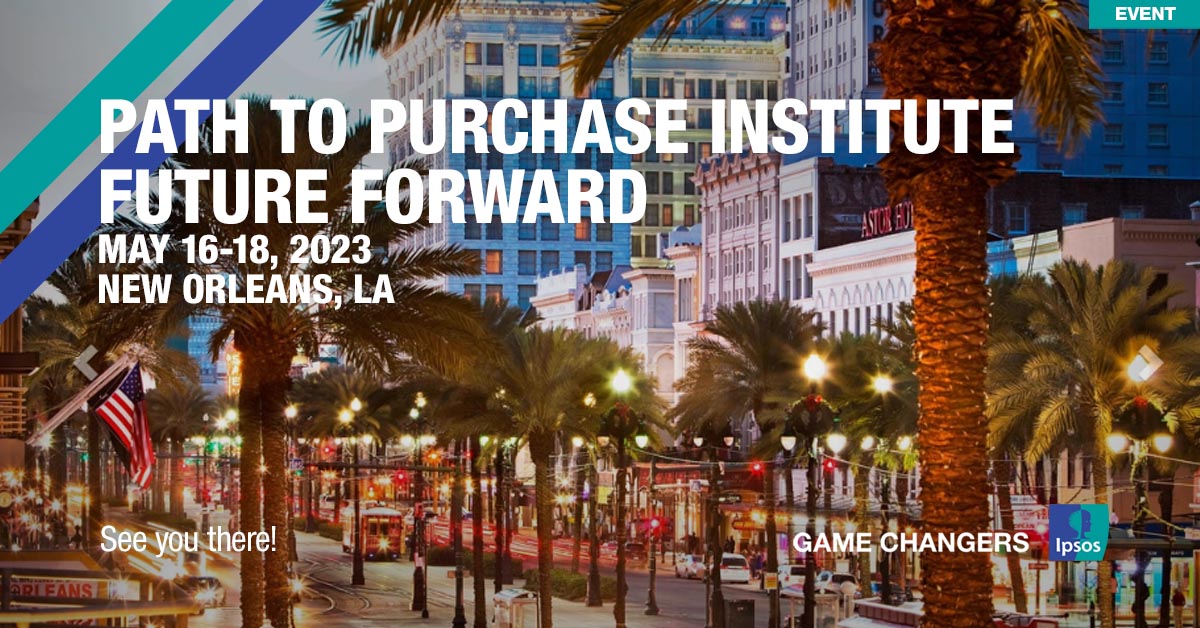 Path to Purchase Institute Future Forward | Ipsos